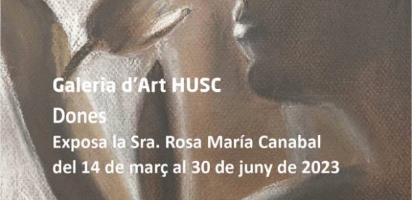 Exposición Dones de Rosa María Canabal | Quirónsalud
